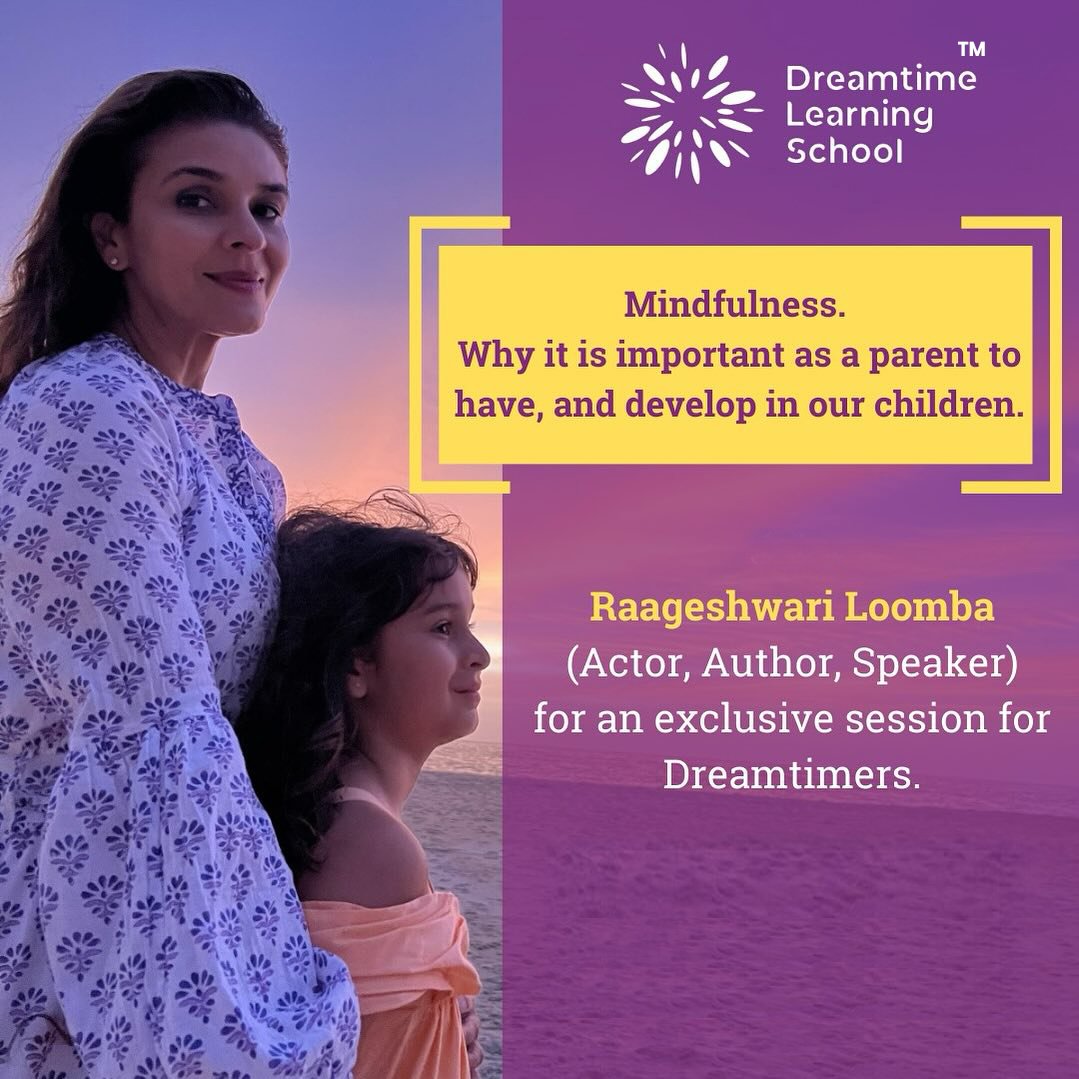 Mindfulness. Why it is important as a parent to have, and develop in our children. – Dreamtime ...